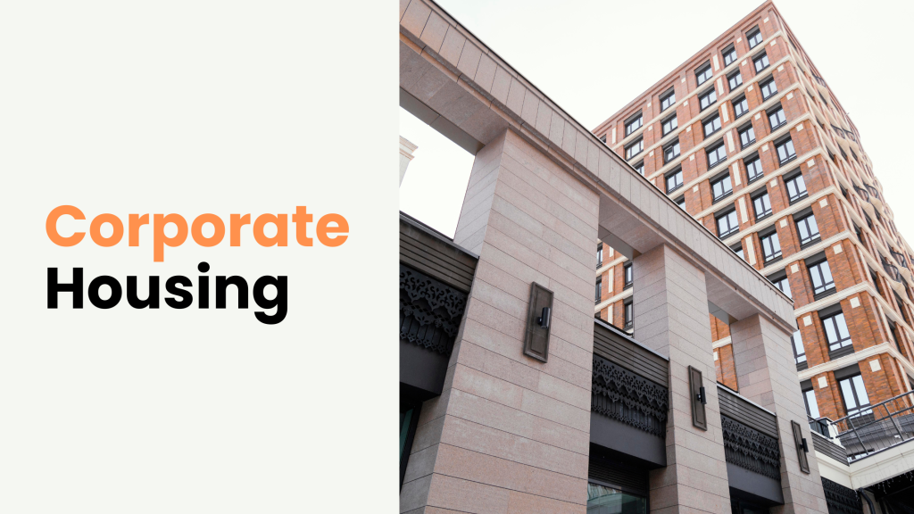 Why Corporate Housing Is The Smart Choice For Employee Relocations ...